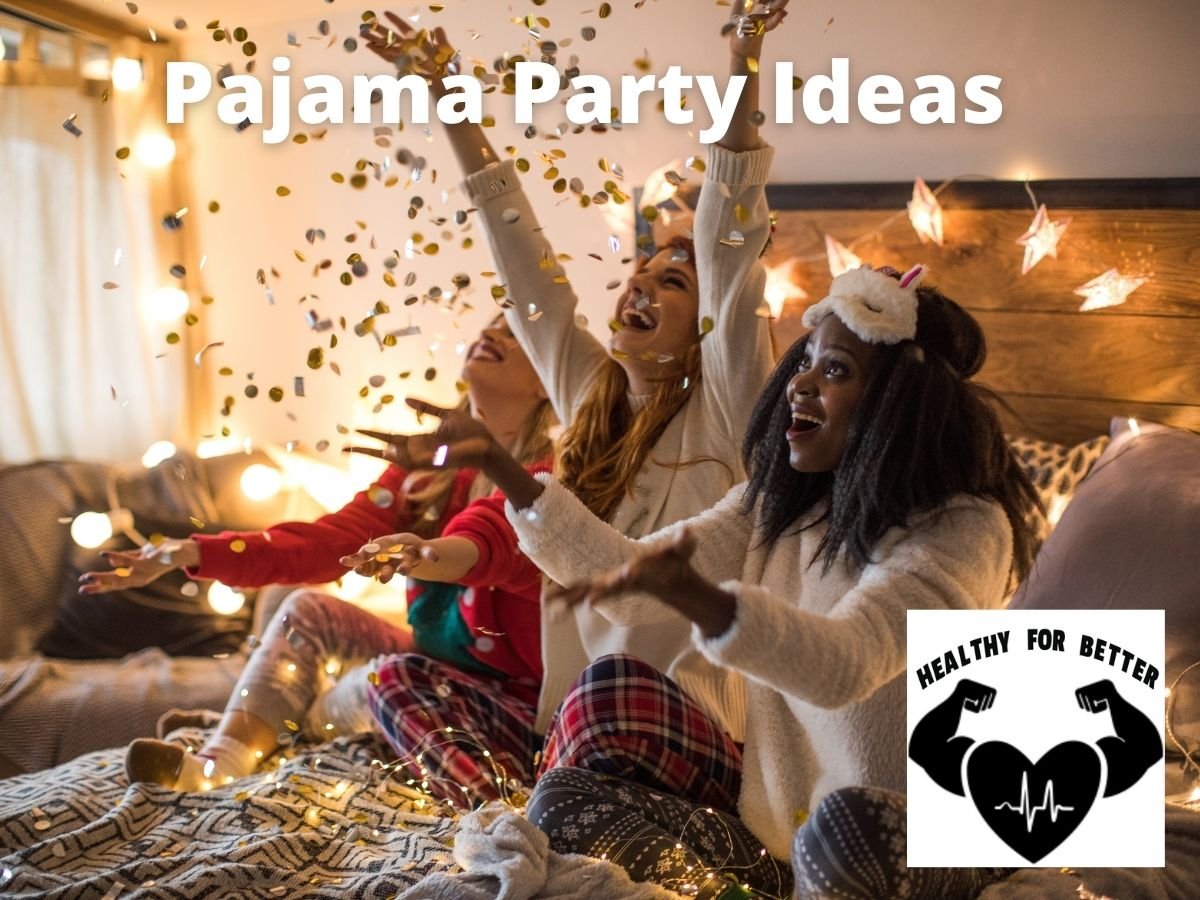 The Best Pajama Party Ideas for Any Age: Slumber Parties that are